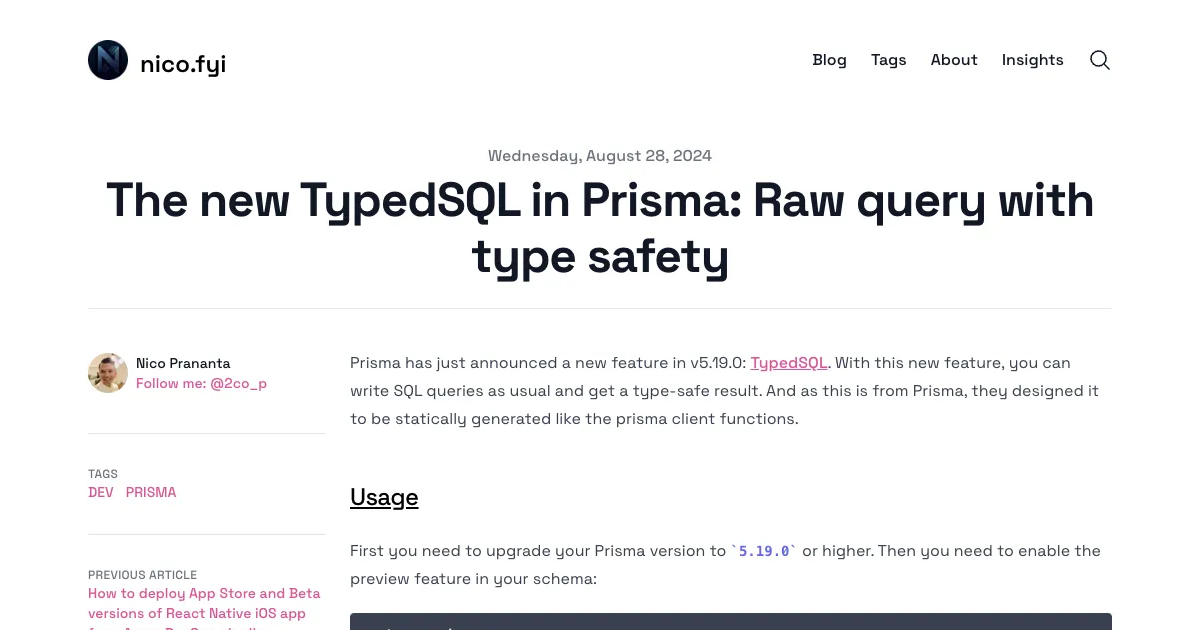 The new TypedSQL in Prisma: Raw query with type safety | Nico's Blog